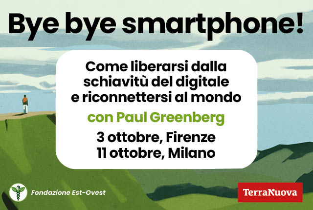 "Bye bye smartphone": Paul Greenberg in Italia - Terra Nuova