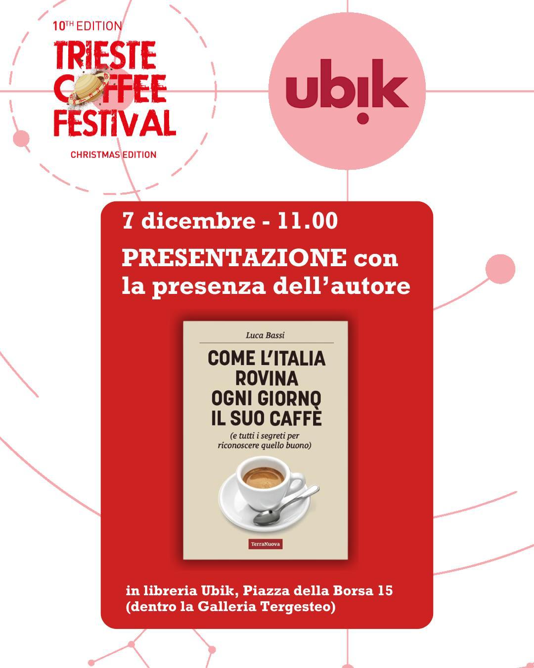 "Come l'Italia rovina ogni giorno il suo caffè": presentazione a ...